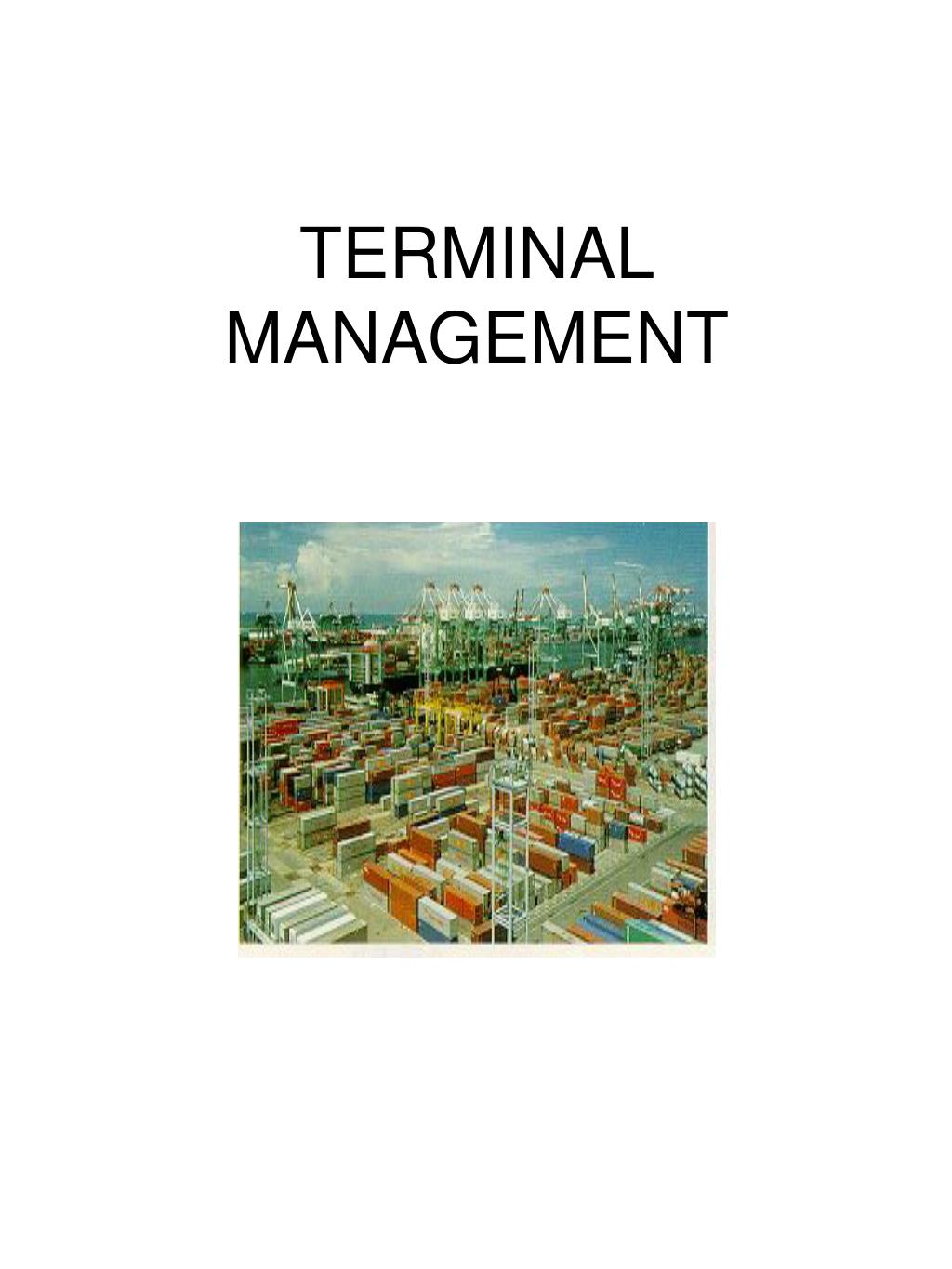 PPT - TERMINAL MANAGEMENT PowerPoint Presentation, free download - ID ...