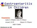 PPT - Acute gastroenteritis in children PowerPoint Presentation, free ...