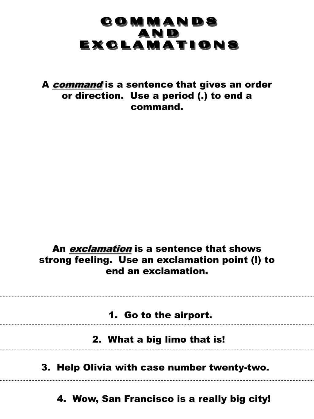 PPT - COMMANDS AND EXCLAMATIONS PowerPoint Presentation, free download ...