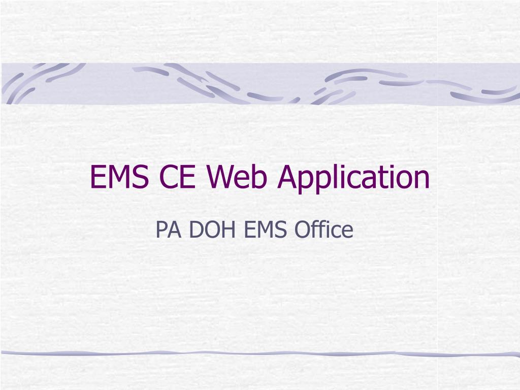 PPT - EMS CE Web Application PowerPoint Presentation, free download ...