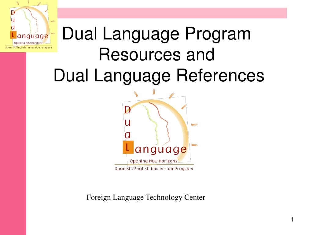 PPT - Dual Language Program Resources and Dual Language References ...