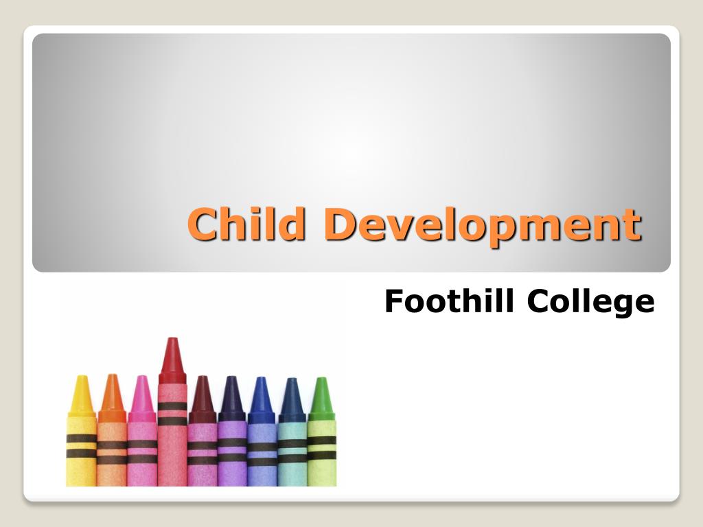 PPT - Child Development PowerPoint Presentation, free download - ID:232622