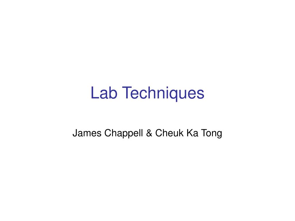 PPT - Lab Techniques PowerPoint Presentation, free download - ID:232993