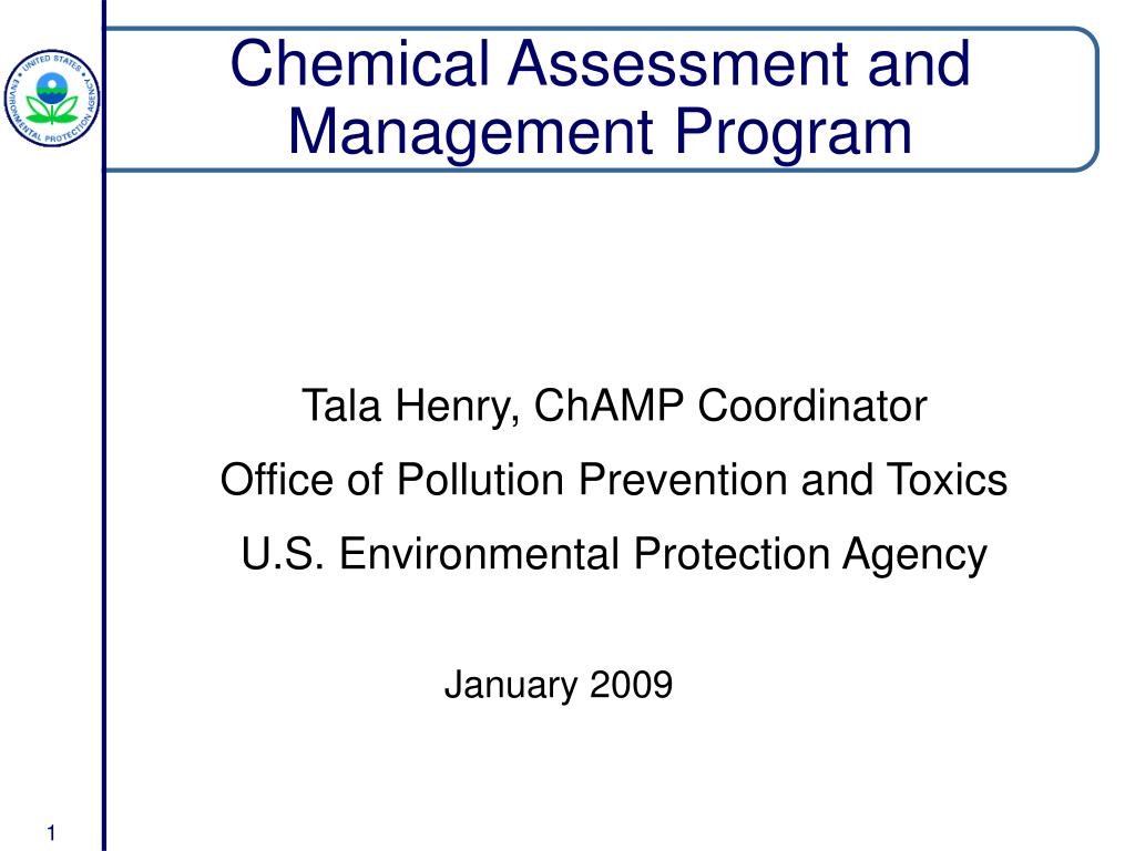 PPT - Chemical Assessment and Management Program PowerPoint ...