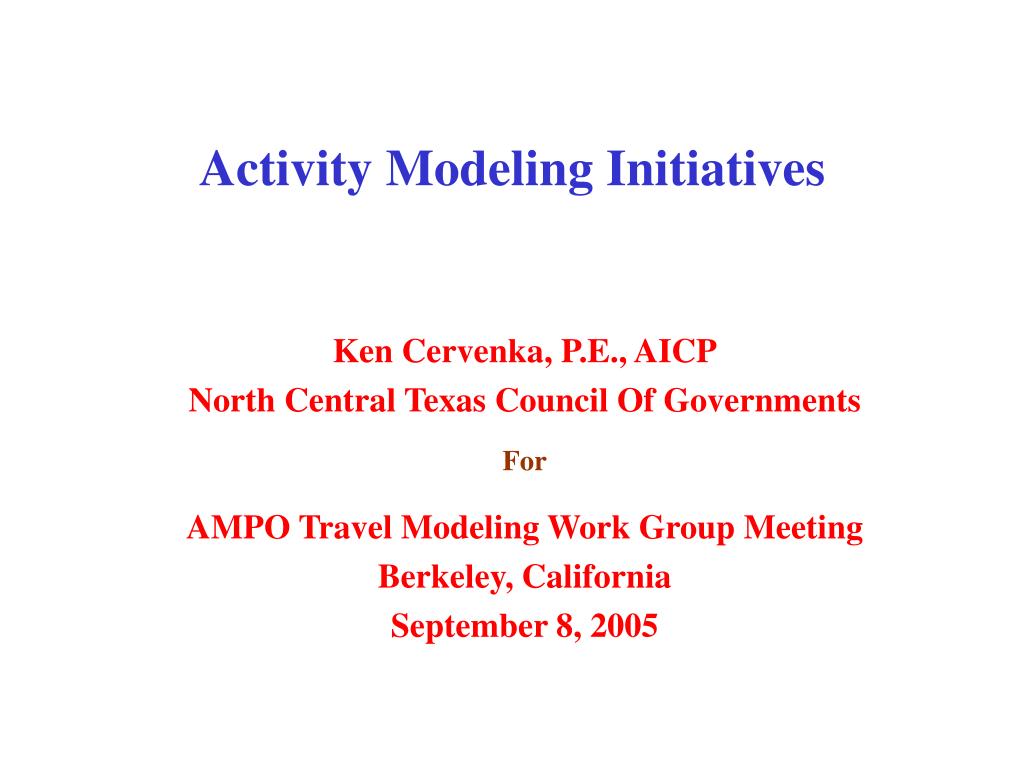PPT - Activity Modeling Initiatives PowerPoint Presentation, free ...