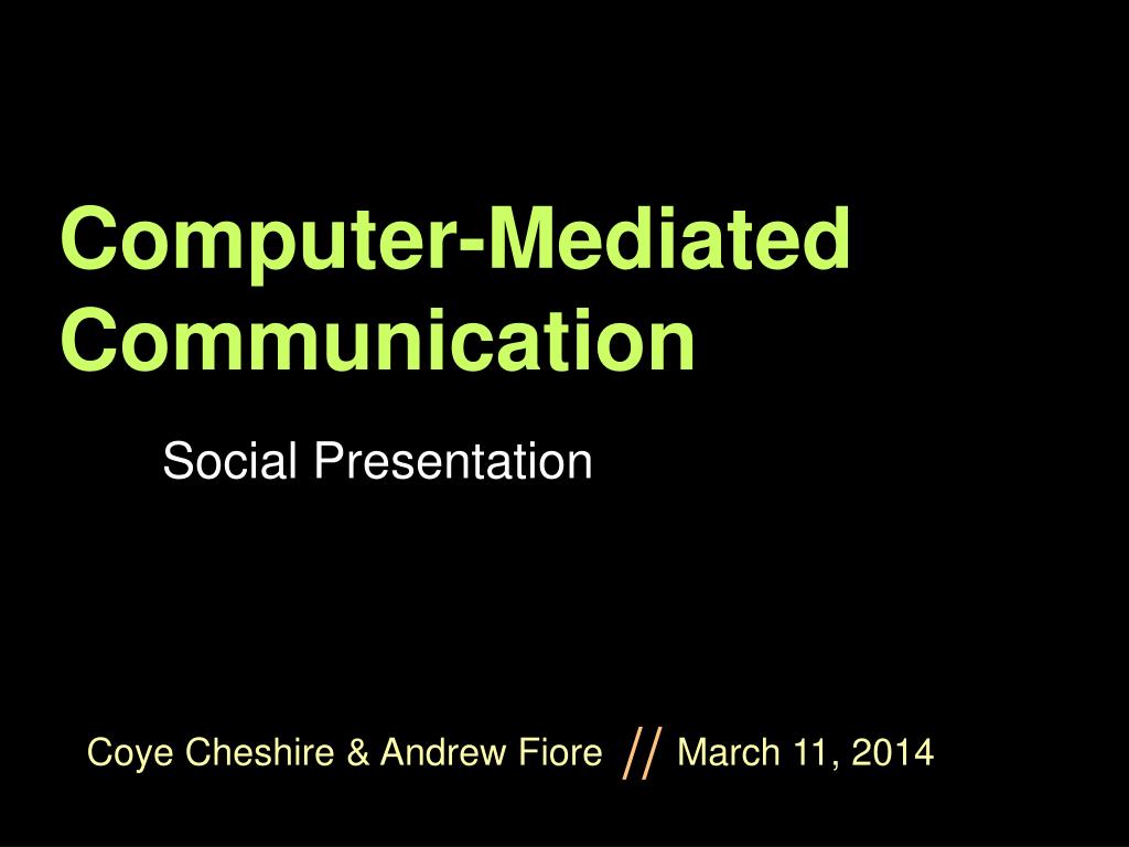 PPT - Computer-Mediated Communication PowerPoint Presentation, free ...
