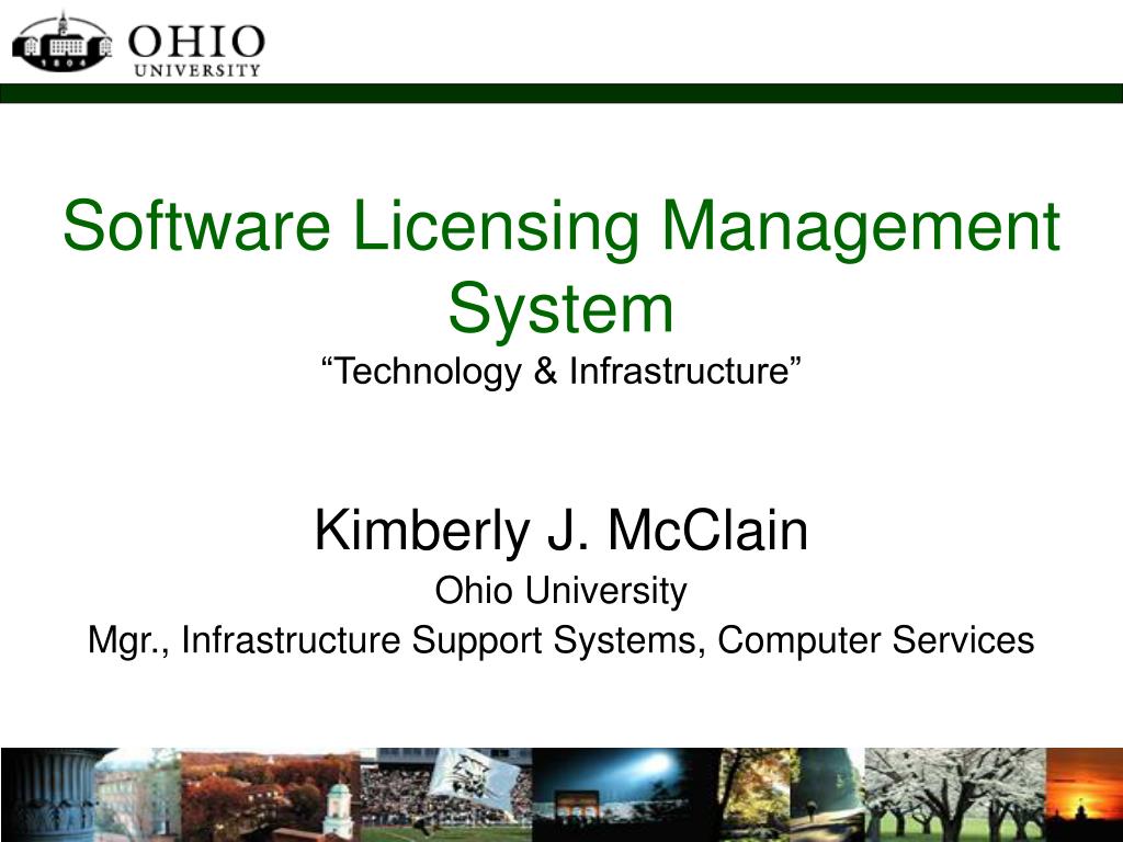 PPT - Software Licensing Management System “Technology & Infrastructure ...