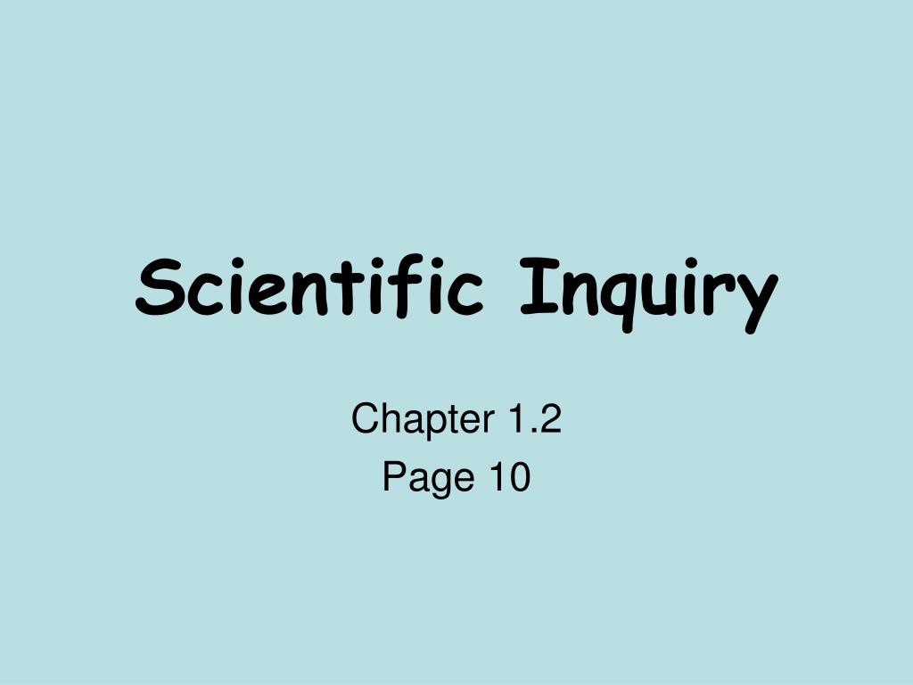 PPT - Scientific Inquiry PowerPoint Presentation, free download - ID:234823