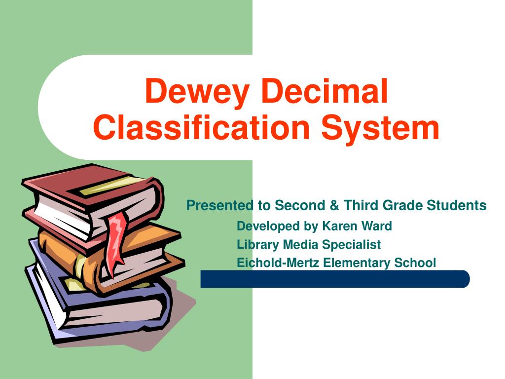PPT - Dewey Decimal Classification System PowerPoint Presentation, free download - ID:236494
