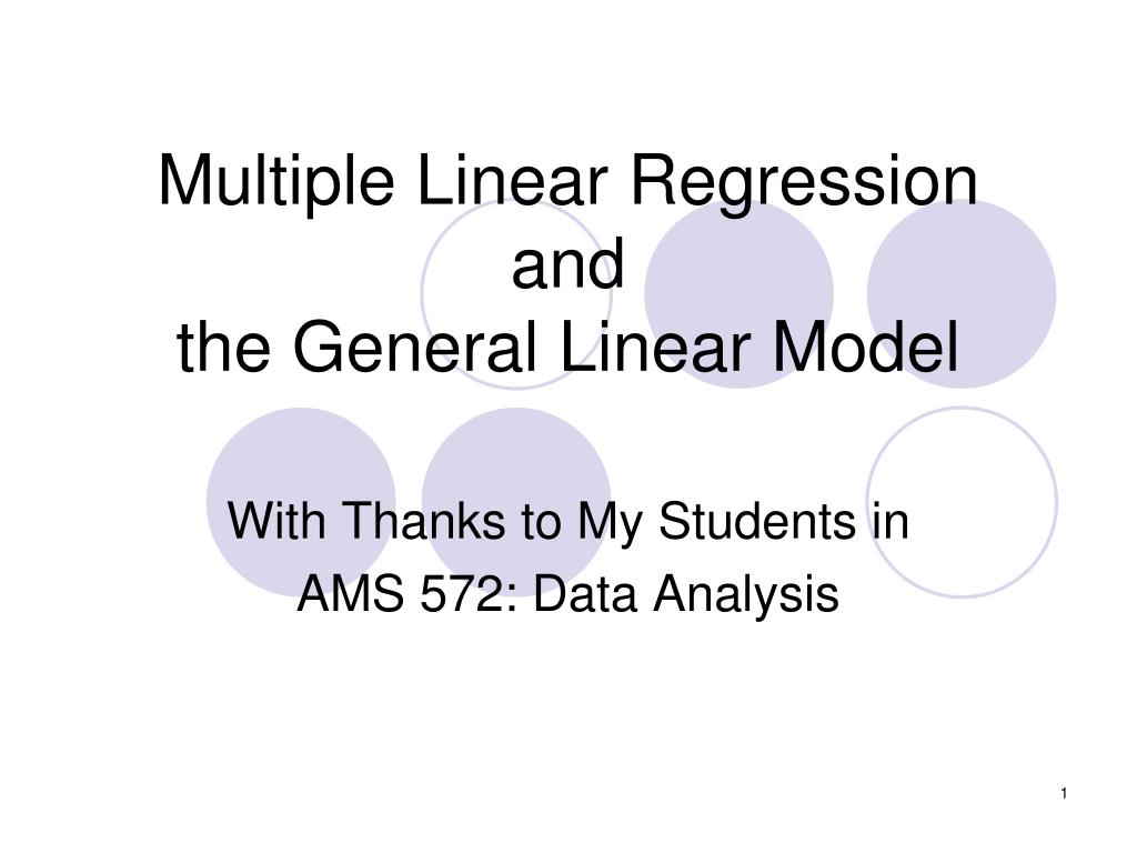 PPT - Multiple Linear Regression and the General Linear Model PowerPoint Presentation - ID:236606