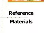 PPT - Reference Materials PowerPoint Presentation, free download - ID ...