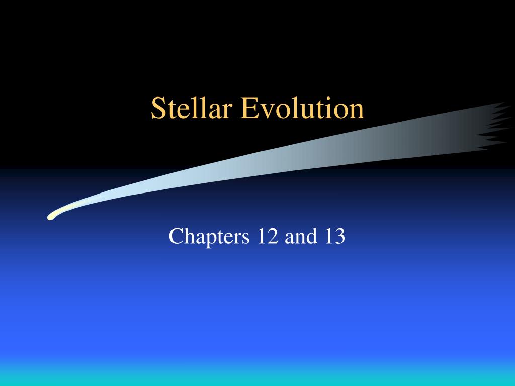 PPT - Stellar Evolution PowerPoint Presentation, free download - ID:236917