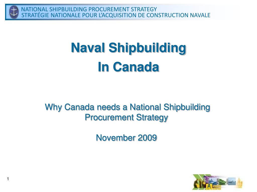 PPT - Naval Shipbuilding In Canada PowerPoint Presentation, free ...