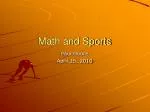 PPT - Math and Sports PowerPoint Presentation, free download - ID:2970697
