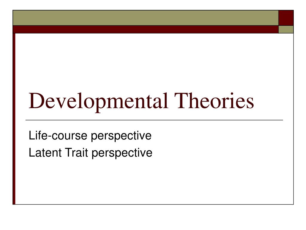 PPT - Developmental Theories PowerPoint Presentation, free download ...