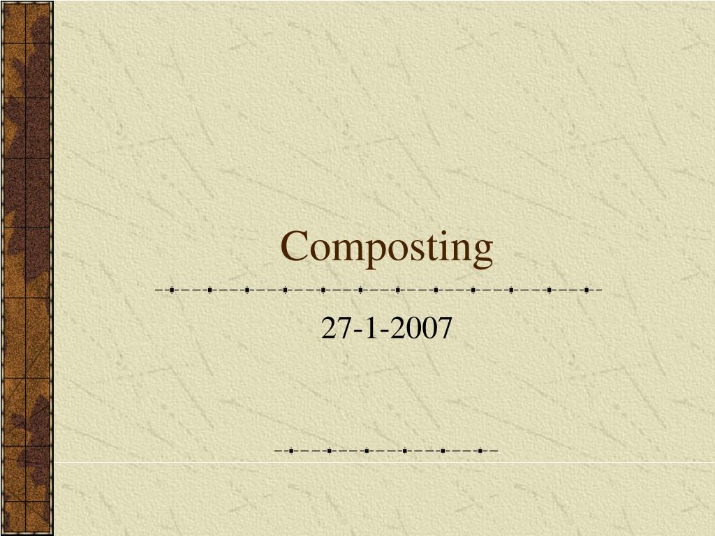 PPT - Composting PowerPoint Presentation, free download - ID:239642