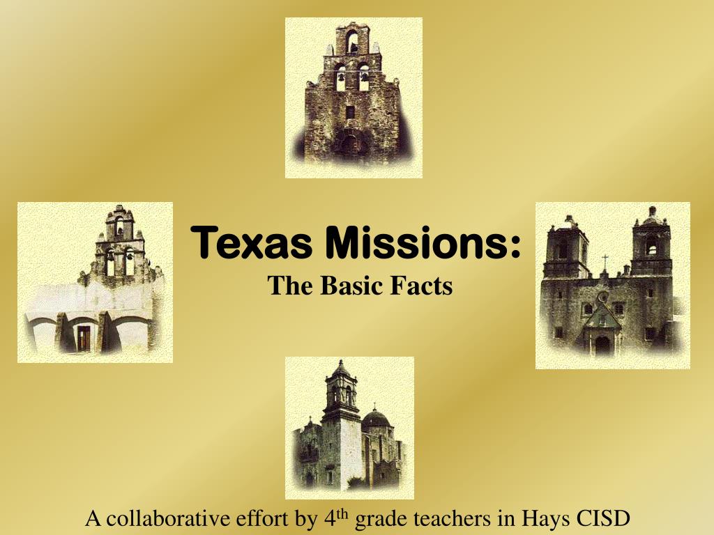 PPT - Texas Missions : PowerPoint Presentation, free download - ID:240489