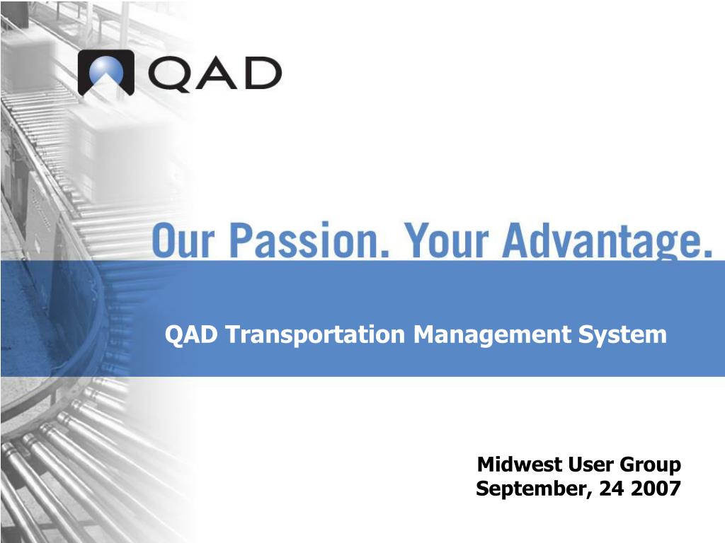 PPT - QAD Transportation Management System PowerPoint Presentation ...