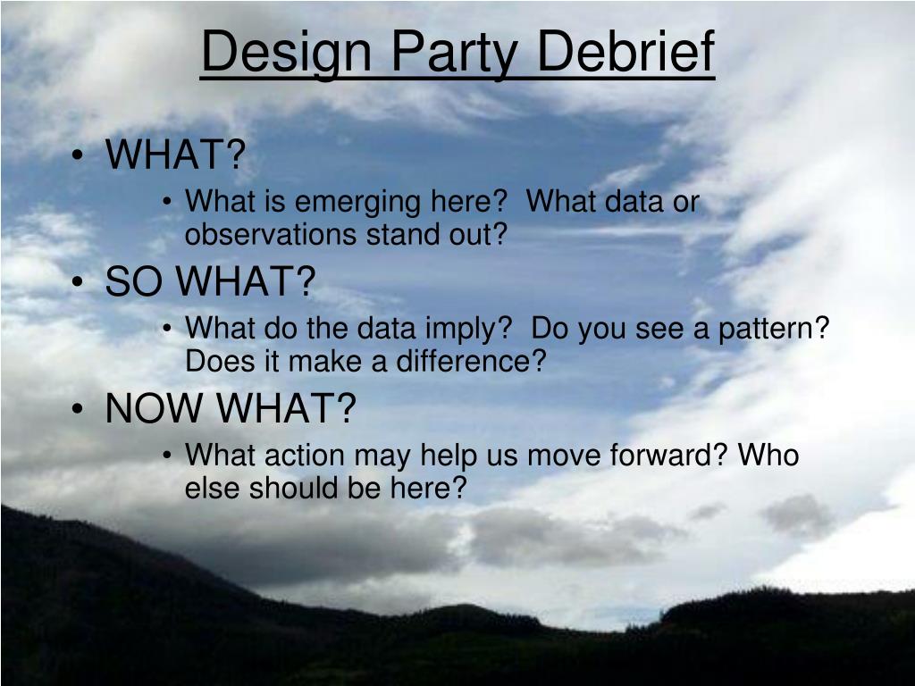 PPT - Design Party Debrief PowerPoint Presentation, free download - ID ...
