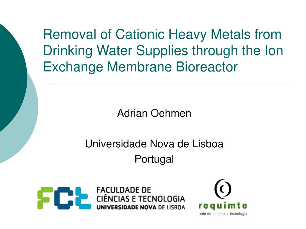 PPT - Removal of Cationic Heavy Metals from Drinking Water Supplies ...