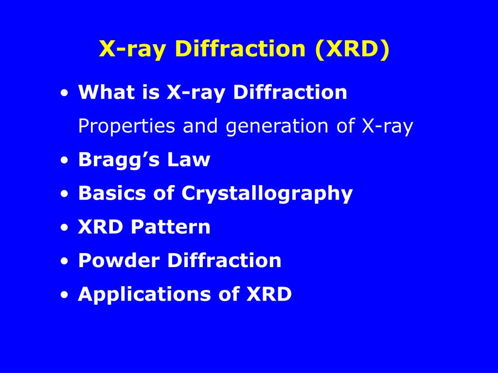 PPT - X-ray Diffraction (XRD) PowerPoint Presentation, free download - ID:242858