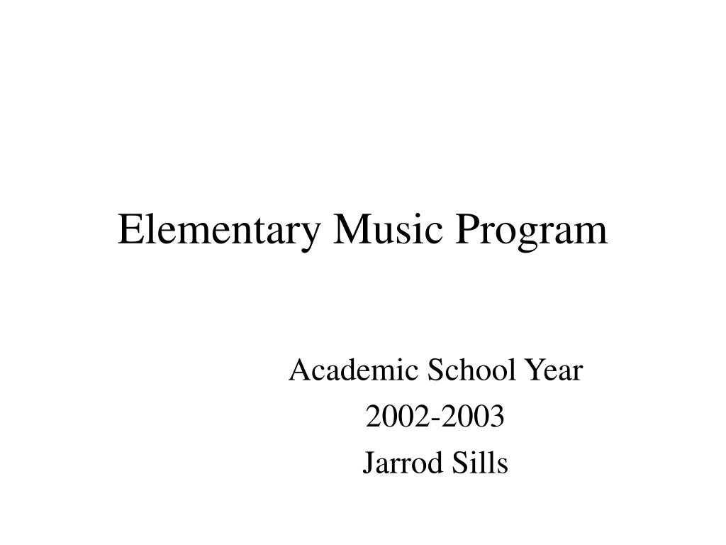 PPT - Elementary Music Program PowerPoint Presentation, free download ...
