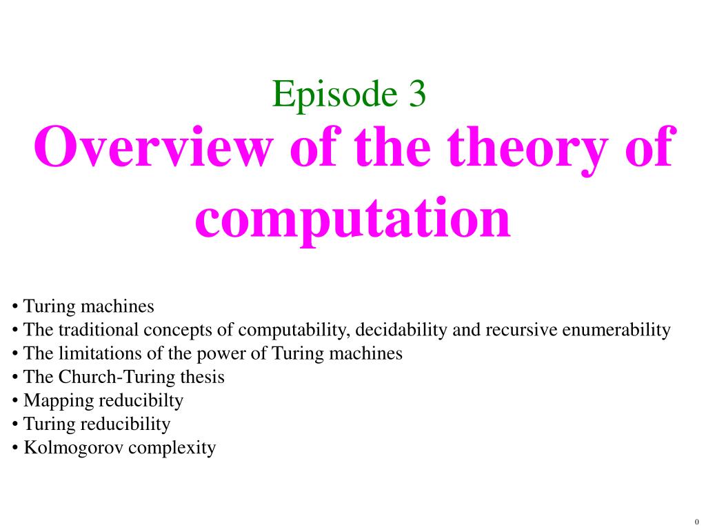 PPT - Overview of the theory of computation PowerPoint Presentation ...