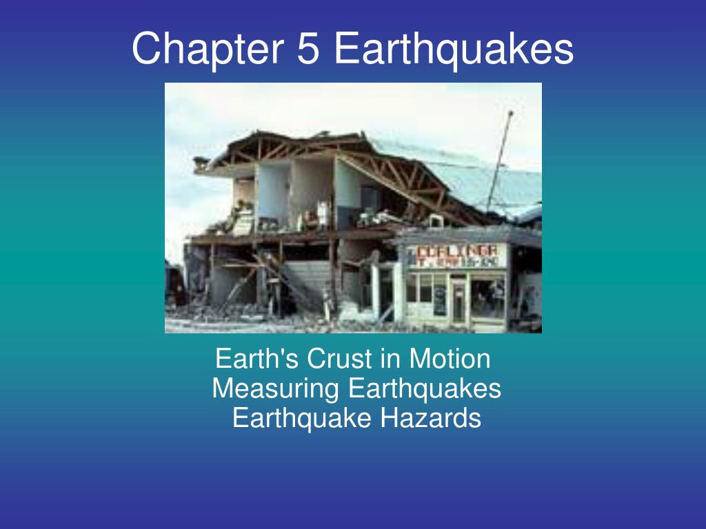 PPT - Chapter 5 Earthquakes PowerPoint Presentation, free download - ID ...