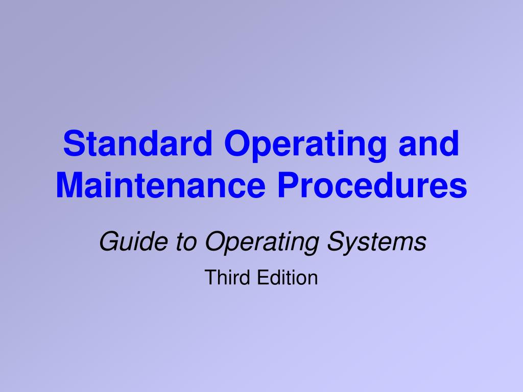 PPT - Standard Operating and Maintenance Procedures PowerPoint ...