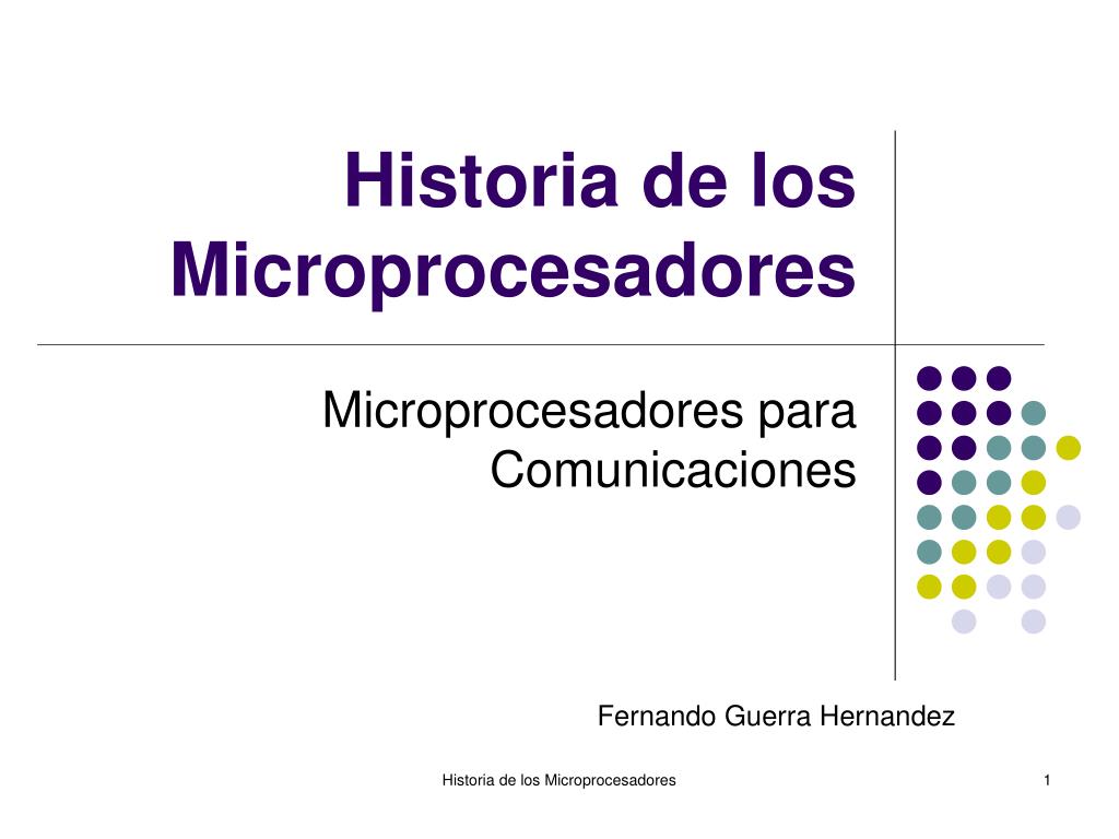 PPT - Historia de los Microprocesadores PowerPoint Presentation, free download - ID:246191