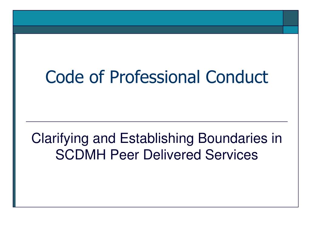 PPT - Code of Professional Conduct PowerPoint Presentation, free ...