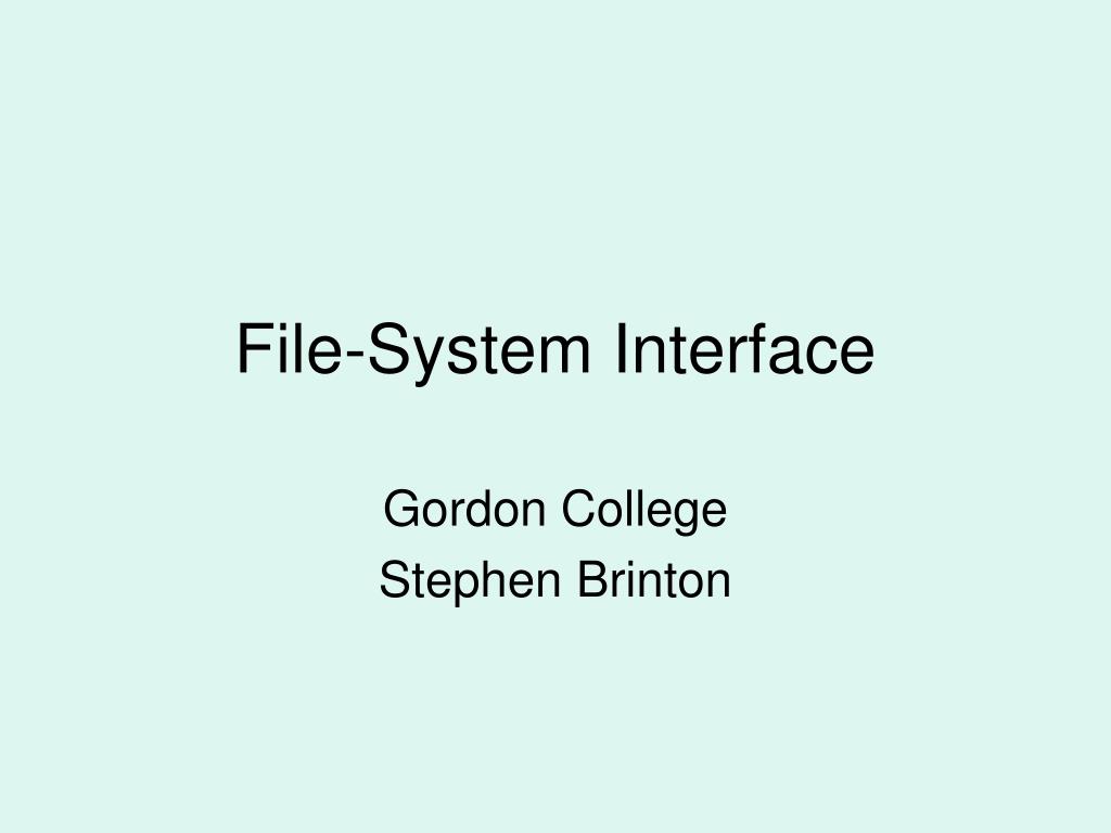 PPT - File-System Interface PowerPoint Presentation, free download - ID ...