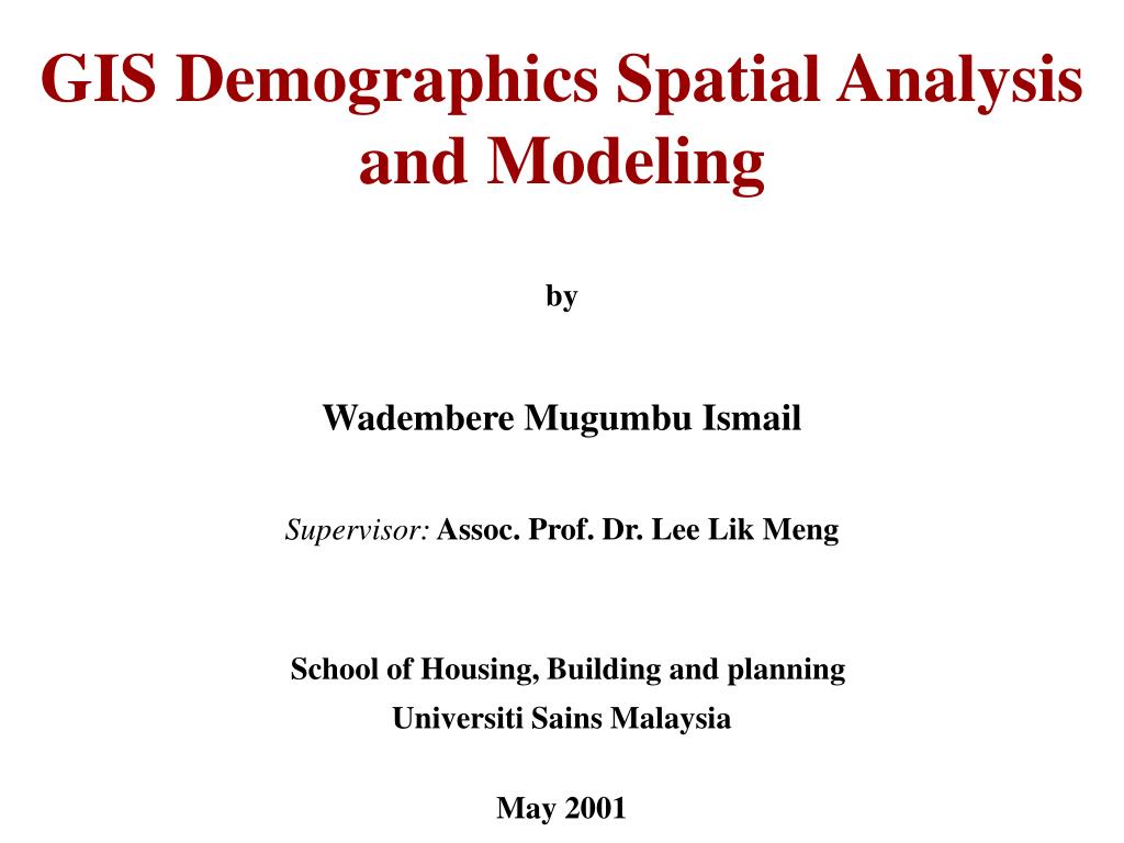 PPT - GIS Demographics Spatial Analysis and Modeling PowerPoint ...