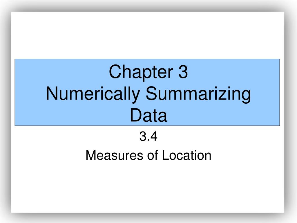 PPT - Chapter 3 Numerically Summarizing Data PowerPoint Presentation, free download - ID:247522