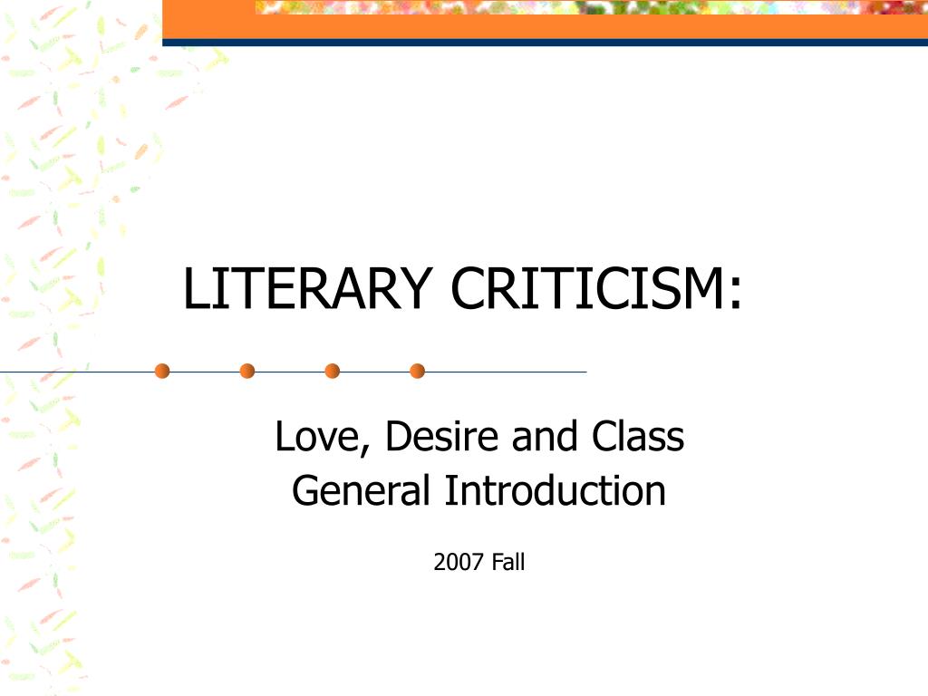 PPT - LITERARY CRITICISM: PowerPoint Presentation, free download - ID ...