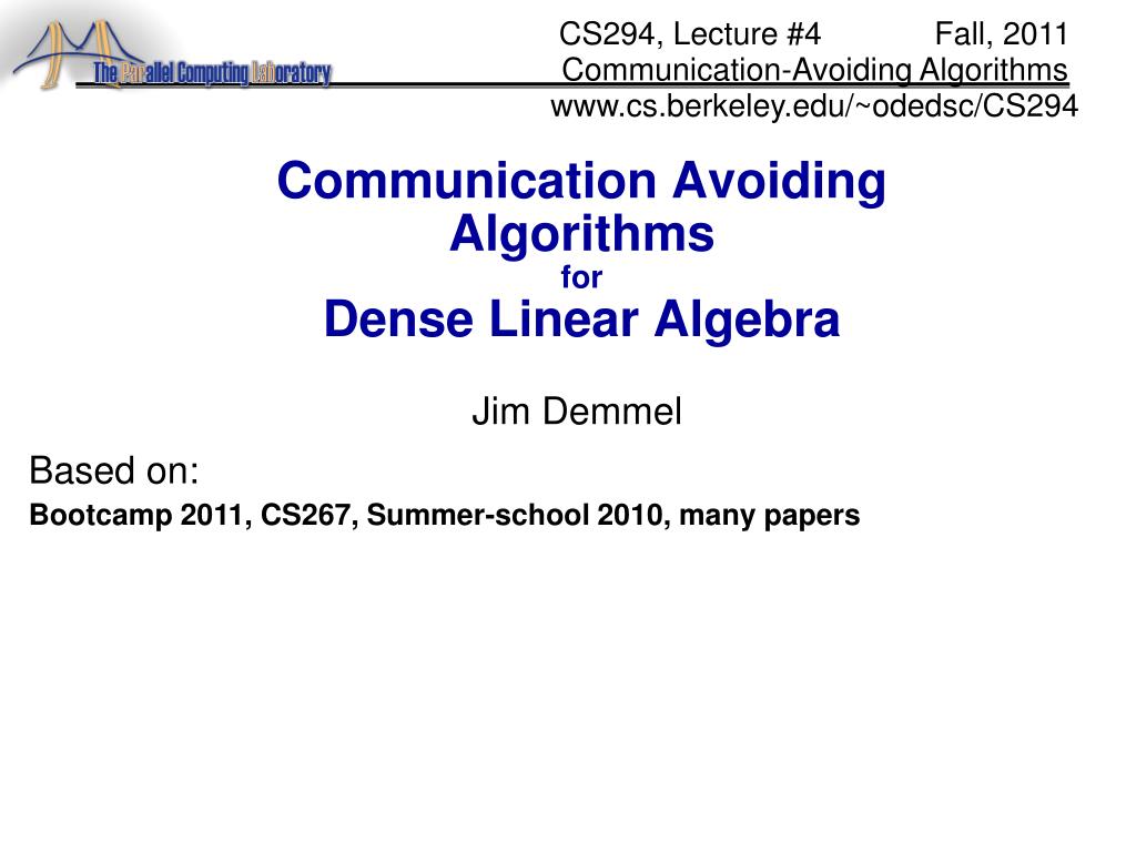 Ppt Communication Avoiding Algorithms For Dense Linear Algebra Powerpoint Presentation Id248040