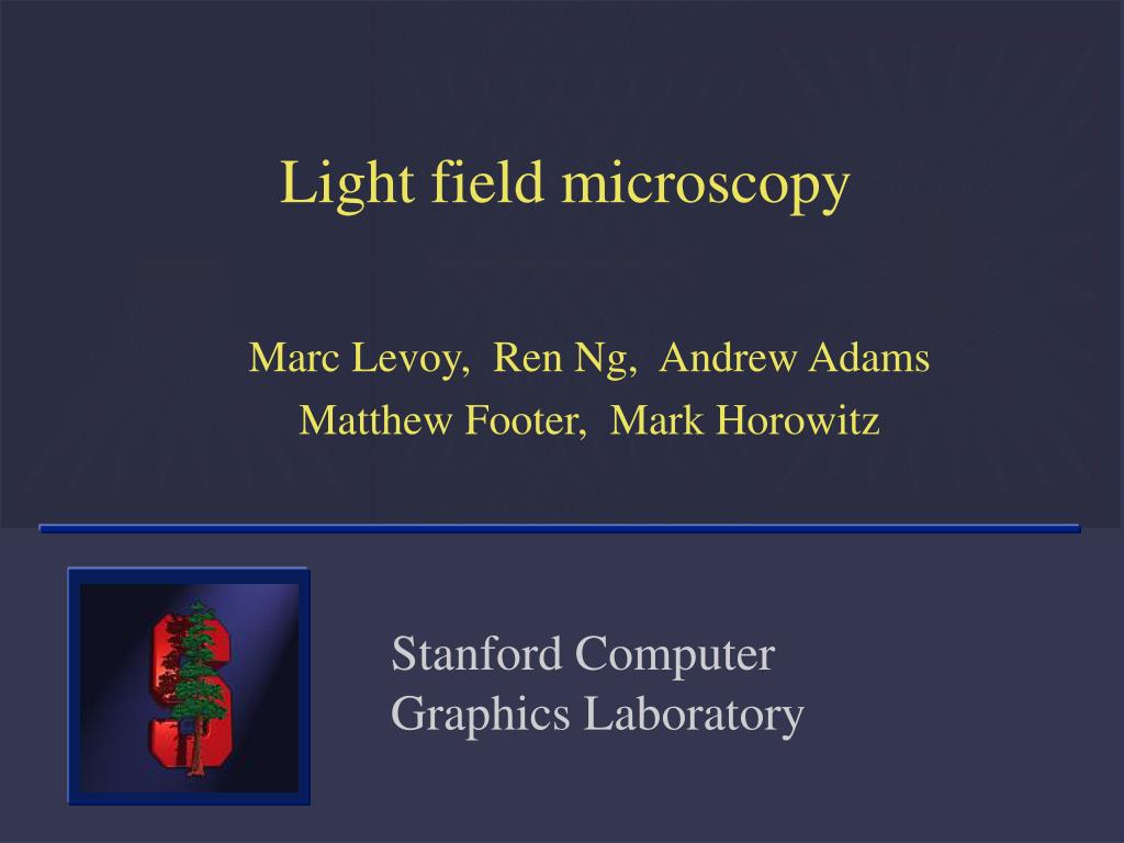 PPT - Light field microscopy PowerPoint Presentation, free download ...