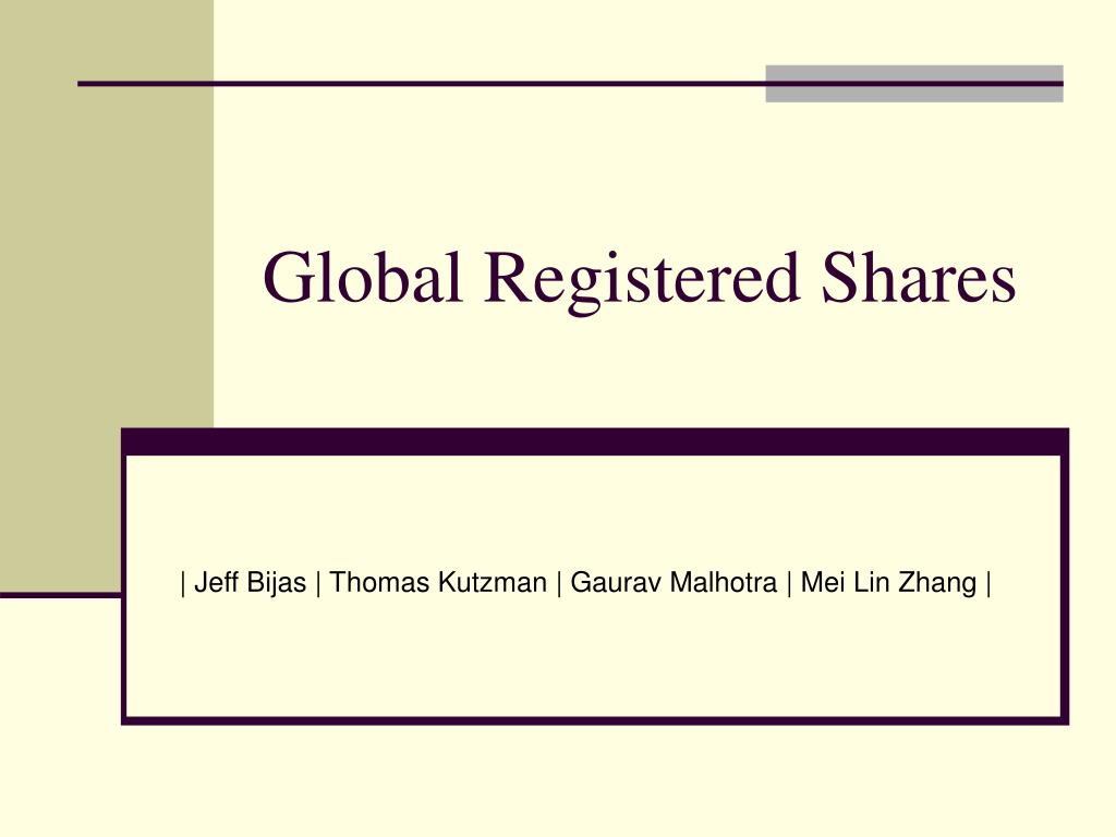 PPT - Global Registered Shares PowerPoint Presentation, free download ...