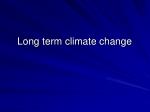 PPT - Climate Long term weather patterns PowerPoint Presentation, free ...