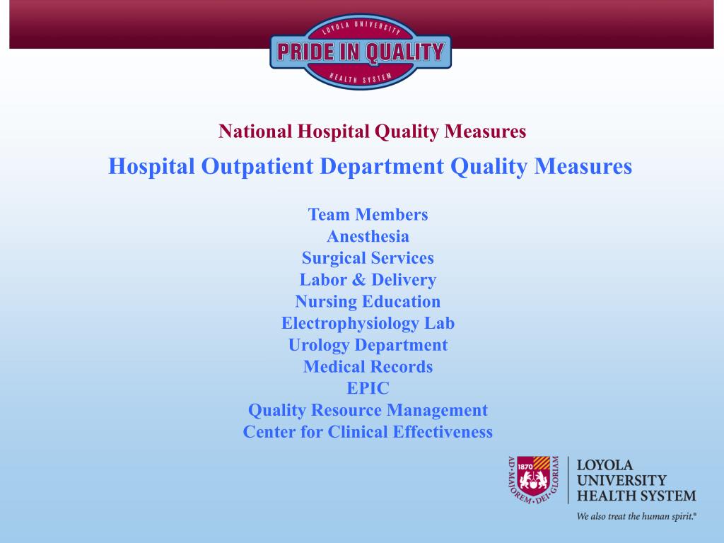 PPT - Hospital Outpatient Department Quality Measures PowerPoint ...