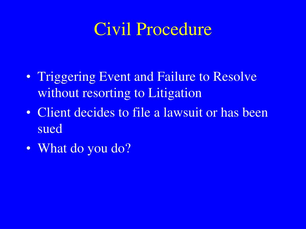 PPT - Civil Procedure PowerPoint Presentation, free download - ID:249340