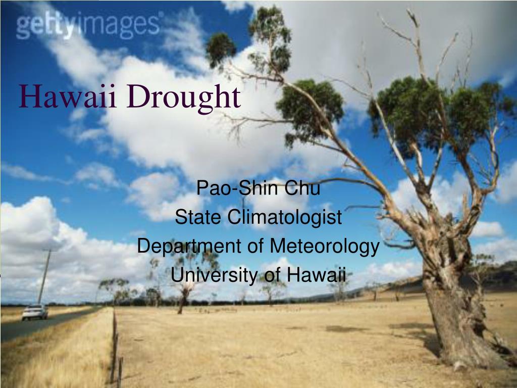 PPT - Hawaii Drought PowerPoint Presentation, free download - ID:250140