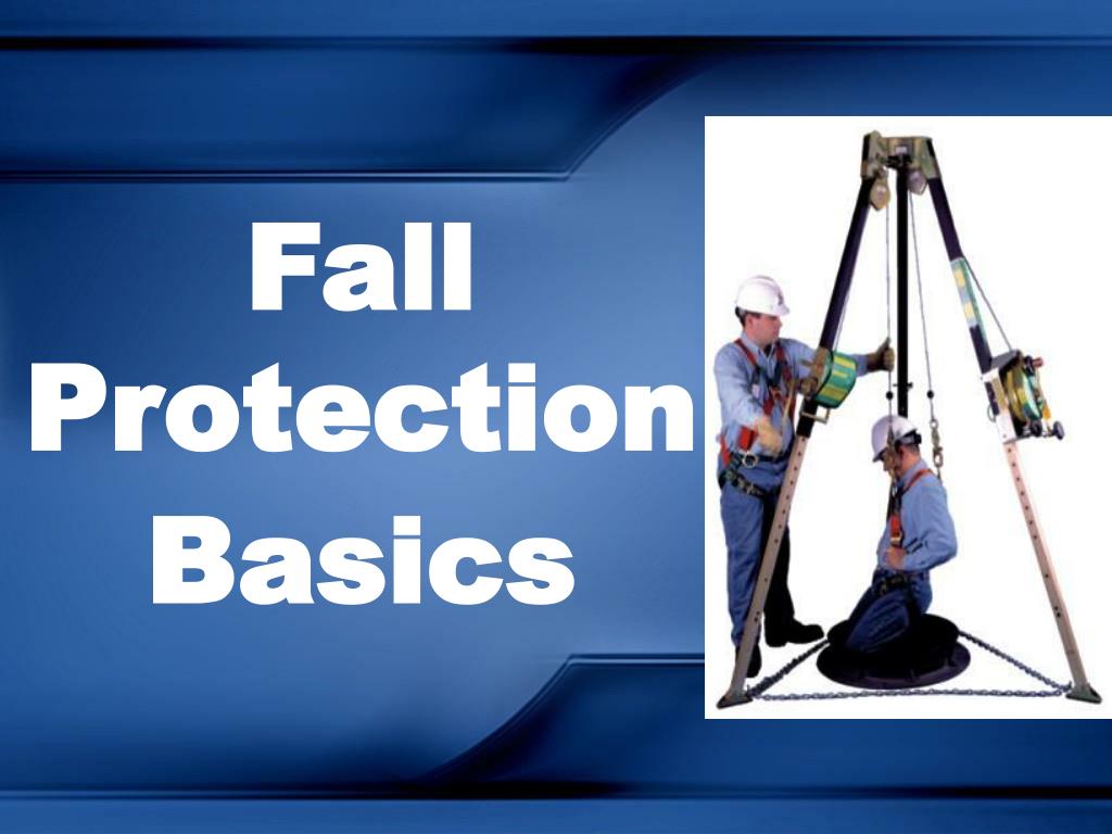 PPT - Fall Protection Basics PowerPoint Presentation, free download ...