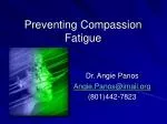 PPT - Some days it’s just too much to care: Dealing with Compassion ...