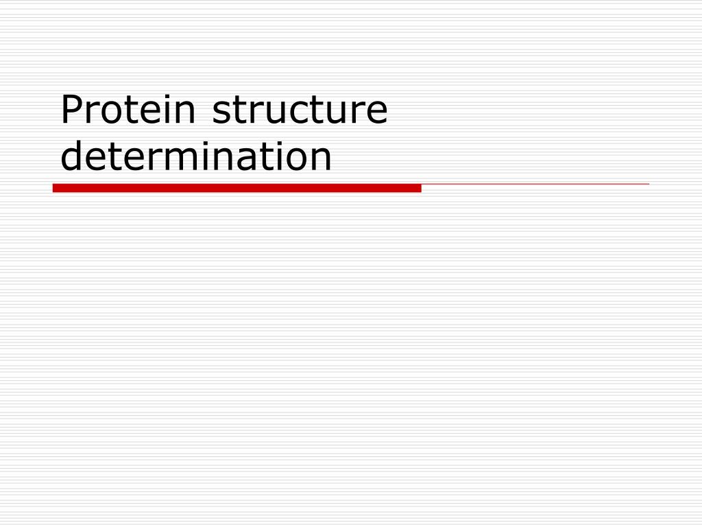 PPT - Protein structure determination PowerPoint Presentation, free ...