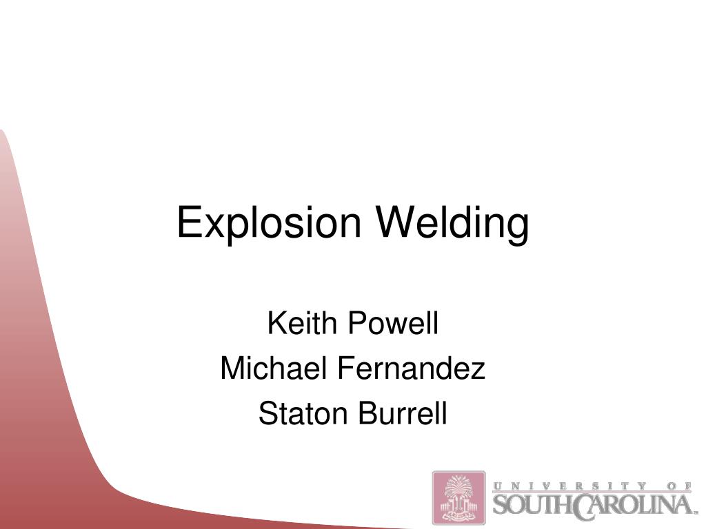 PPT - Explosion Welding PowerPoint Presentation, free download - ID:253415