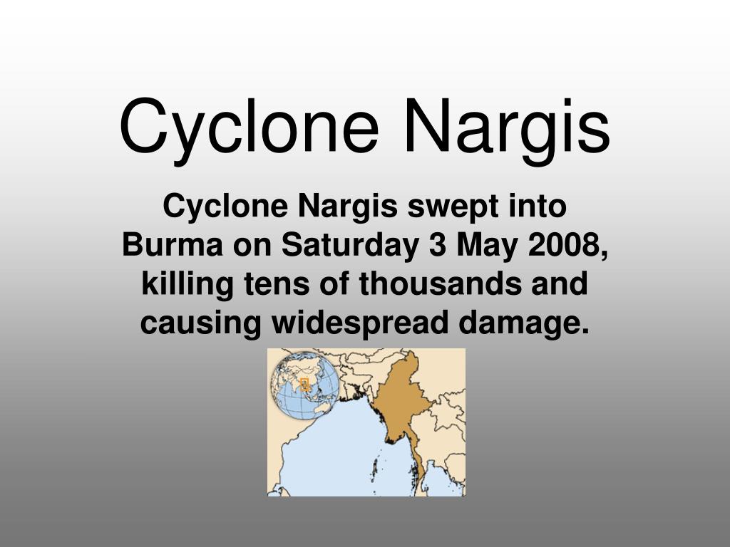 PPT - Cyclone Nargis PowerPoint Presentation, free download - ID:253870