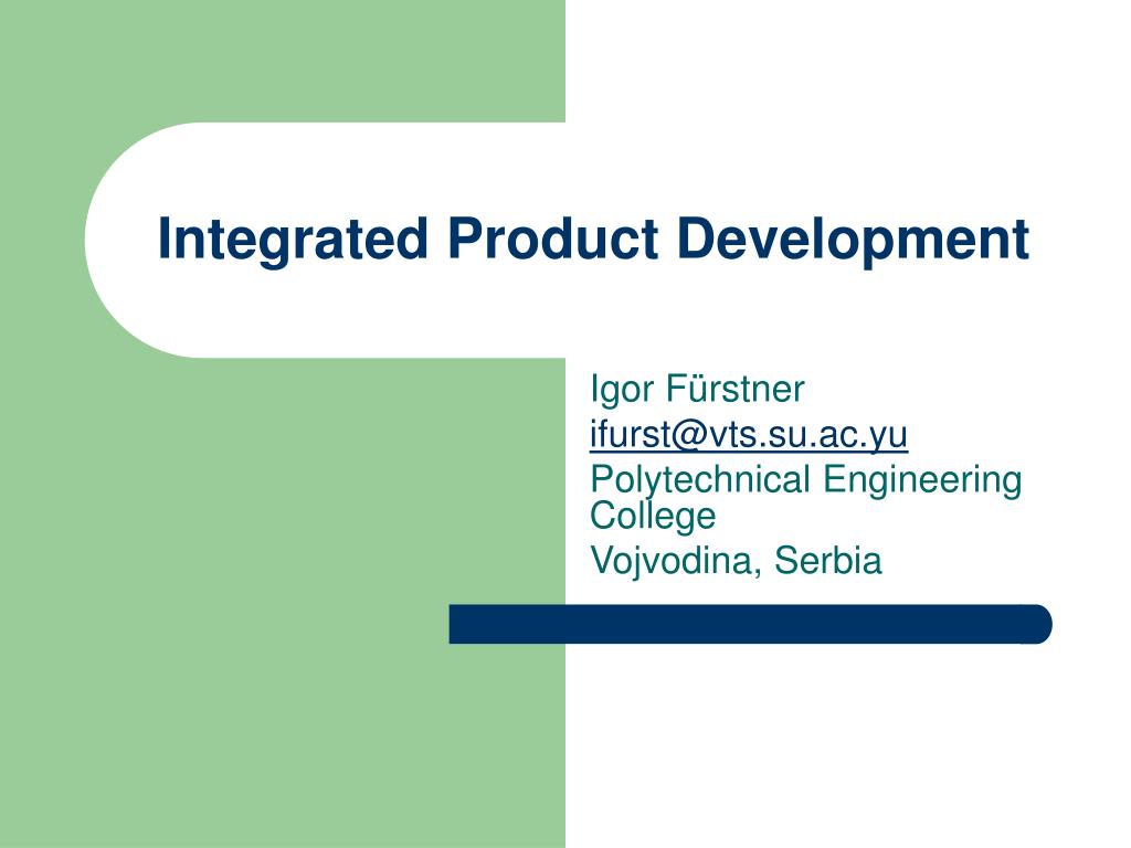 PPT - Integrated Product Development PowerPoint Presentation, free ...
