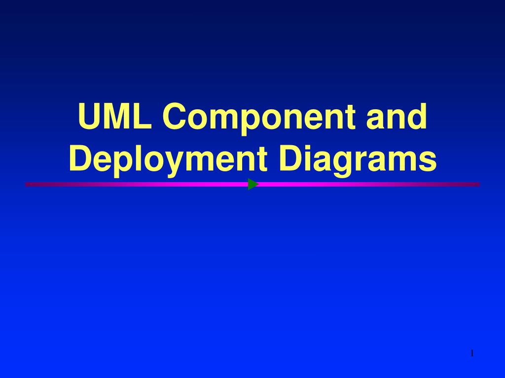 PPT - UML Component and Deployment Diagrams PowerPoint Presentation ...
