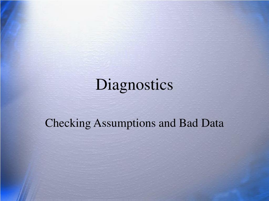 PPT - Diagnostics PowerPoint Presentation, free download - ID:255955